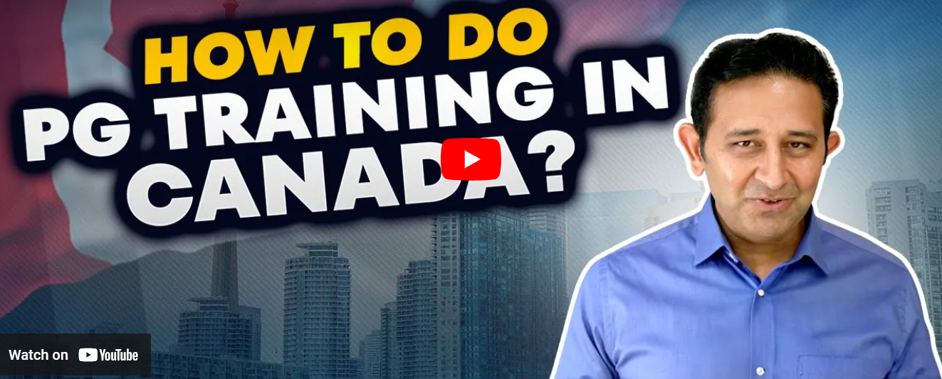 Step-by-Step Guide: PG Medical Training in Canada for IMGs